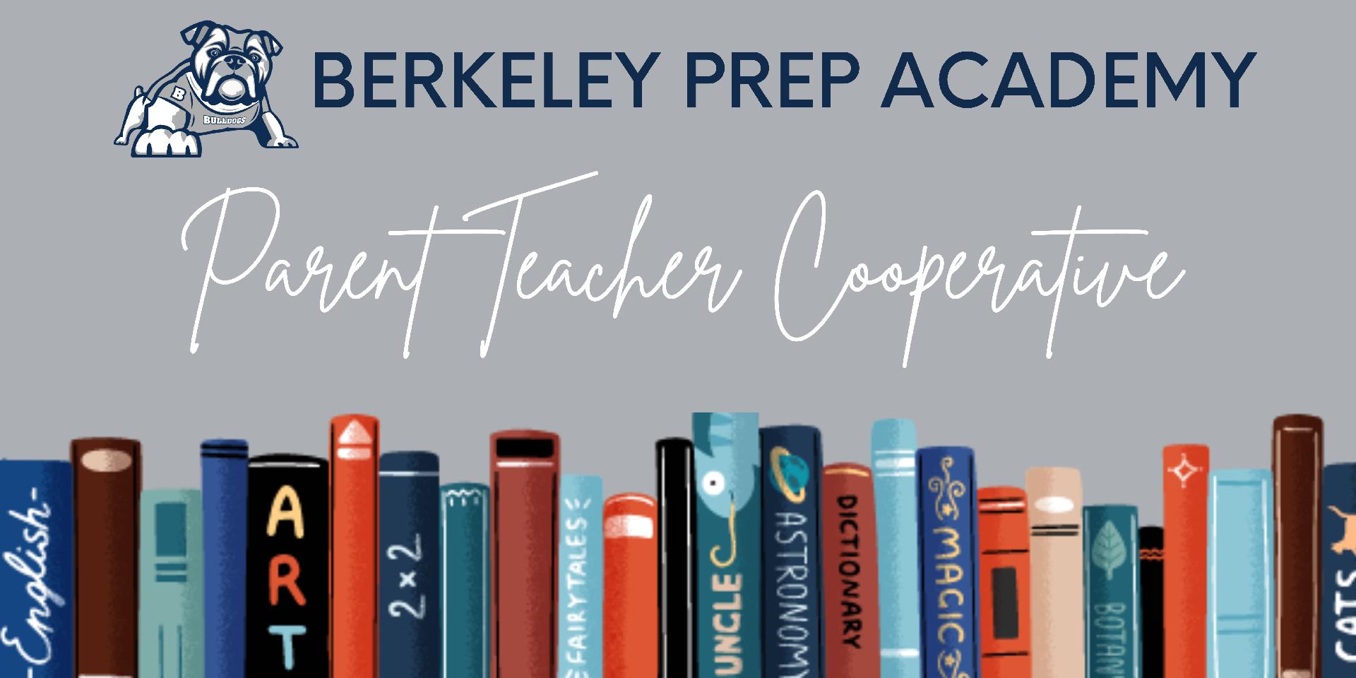 PTBoard - Berkeley Preparatory Academy PTC